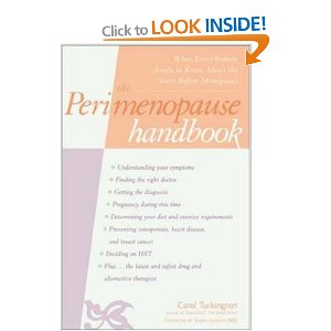The Perimenopause Handbook : What Every Woman Needs to Know About the ...